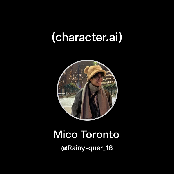 Chat with Mico Toronto | character.ai | AI Chat, Reimagined–Your Words ...