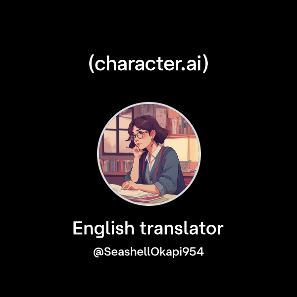 Chat with English translator | character.ai | AI Chat, Reimagined–Your ...