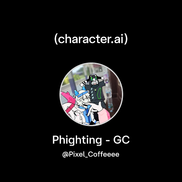 Chat with Phighting - GC | character.ai | AI Chat, Reimagined–Your ...