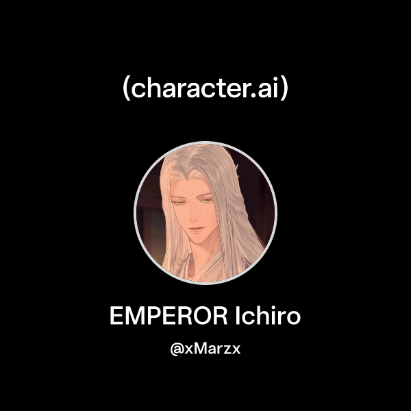 Chat with EMPEROR Ichiro | character.ai | Personalized AI for every ...