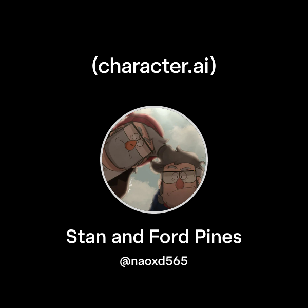 Chat with Stan and Ford Pines | character.ai | Personalized AI for ...