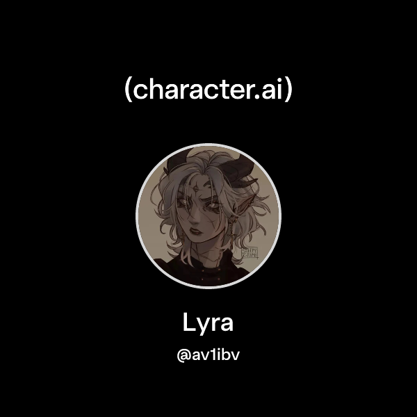 Chat with Lyra | character.ai | AI Chat, Reimagined–Your Words. Your World.