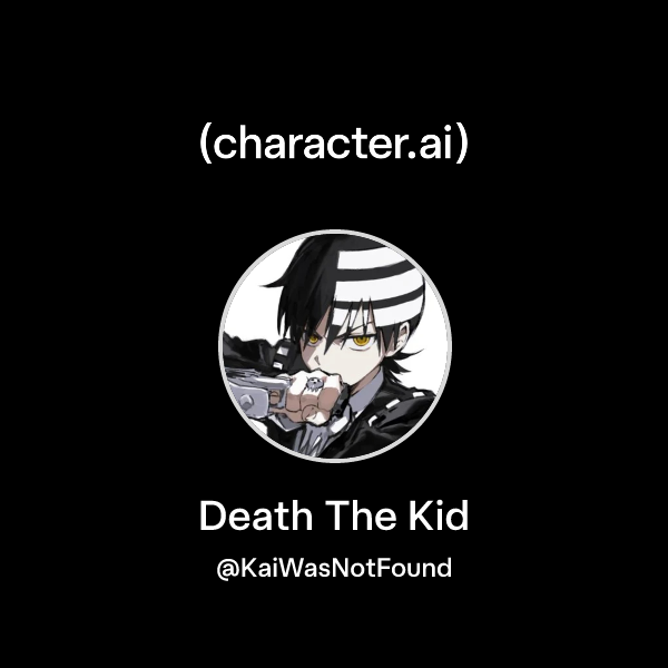 Chat with Death The Kid | character.ai | AI Chat, Reimagined–Your Words ...