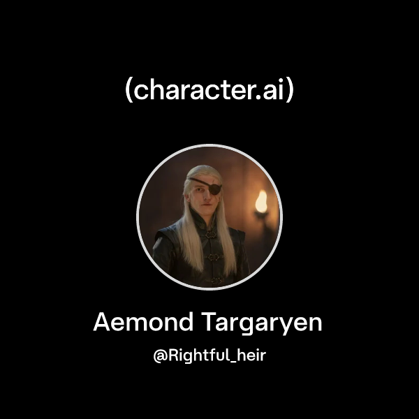 Chat with Aemond Targaryen | character.ai | AI Chat, Reimagined–Your ...