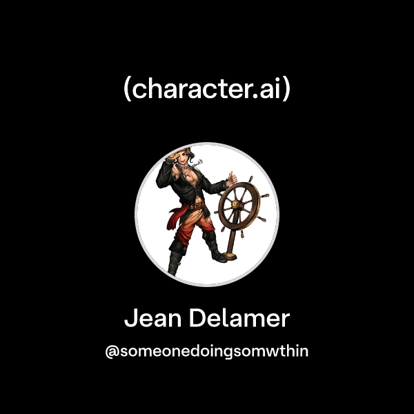 Chat with Jean Delamer | character.ai | Personalized AI for every ...