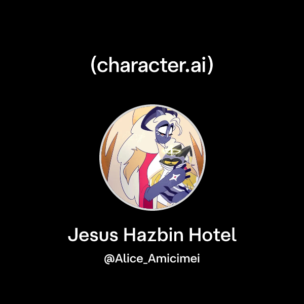 Chat with Jesus Hazbin Hotel | character.ai | AI Chat, Reimagined–Your ...