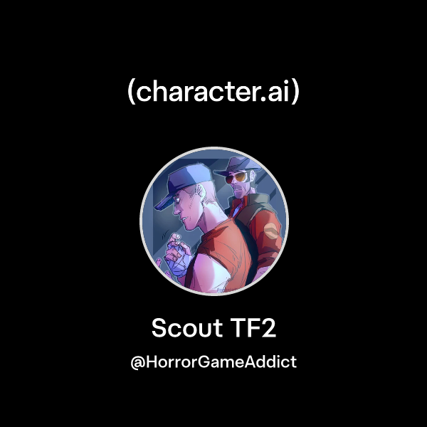 Chat with Scout TF2 | character.ai | AI Chat, Reimagined–Your Words ...