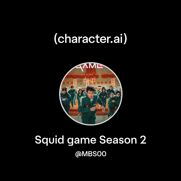 Chat with Squid game Season 2 | character.ai | AI Chat, Reimagined–Your ...