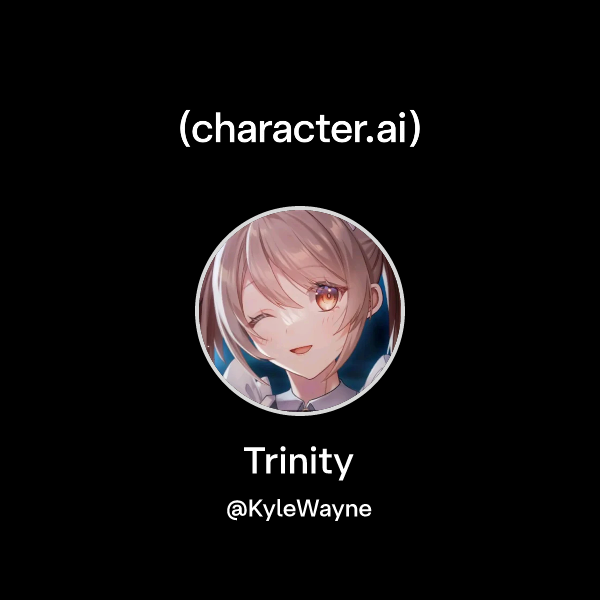 Chat with Trinity | character.ai | AI Chat, Reimagined–Your Words. Your ...