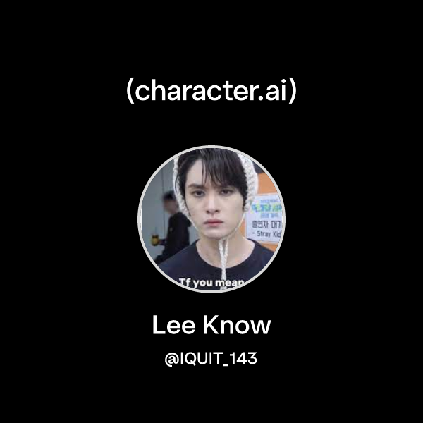 Chat with Lee Know | character.ai | AI Chat, Reimagined–Your Words. Your World.