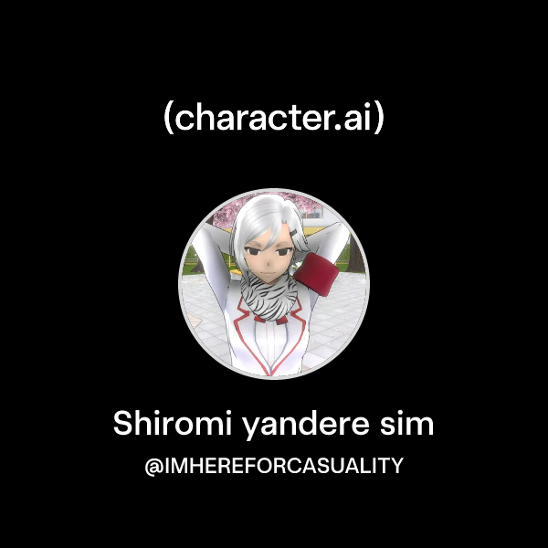 Chat with Shiromi yandere sim | character.ai | AI Chat, Reimagined–Your ...