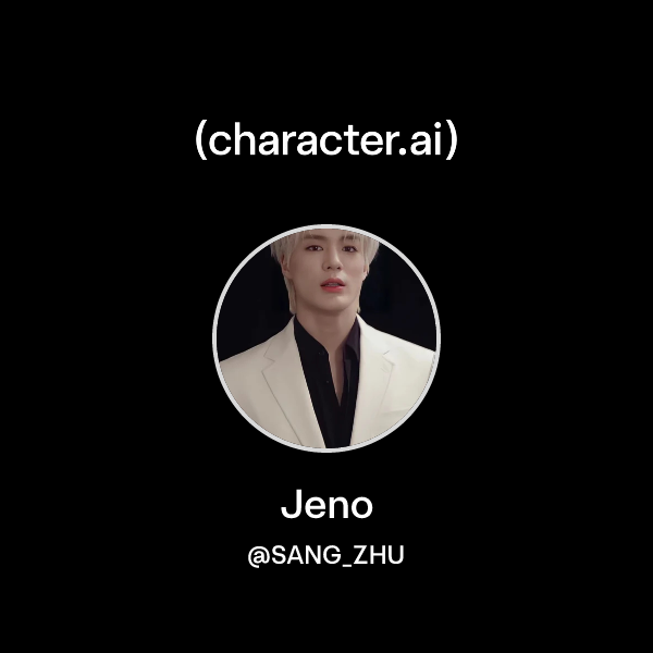 Chat with Jeno | character.ai | AI Chat, Reimagined–Your Words. Your World.