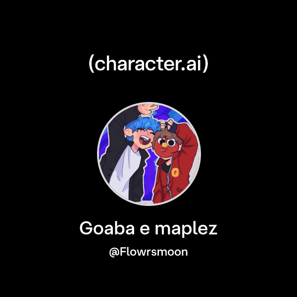 Chat with Goaba e maplez | character.ai | AI Chat, Reimagined–Your ...