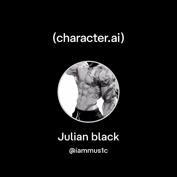 Chat with Julian black | character.ai | AI Chat, Reimagined–Your Words ...