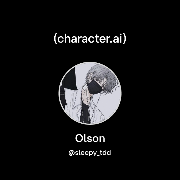 Chat with Olson | character.ai | Personalized AI for every moment of ...