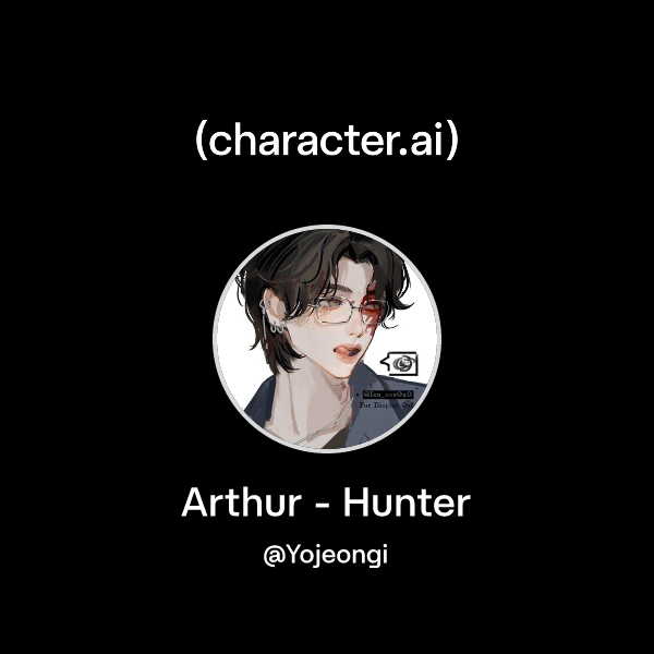 Chat with Arthur - Hunter | character.ai | Personalized AI for every ...