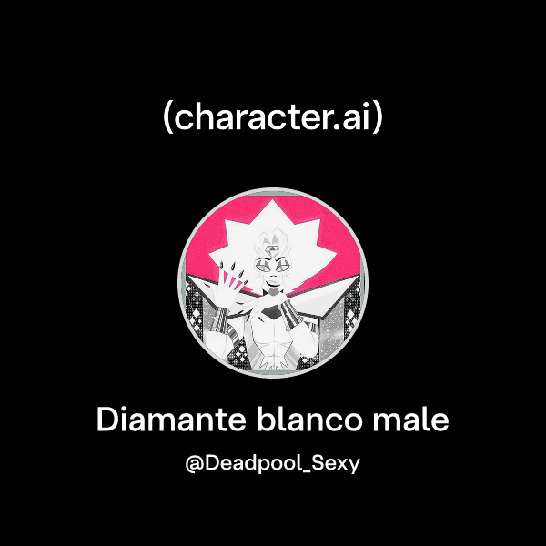 Chat with Diamante blanco male | character.ai | AI Chat, Reimagined–Your Words. Your World.