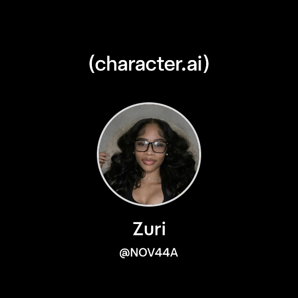 Chat with Zuri | character.ai | AI Chat, Reimagined–Your Words. Your World.