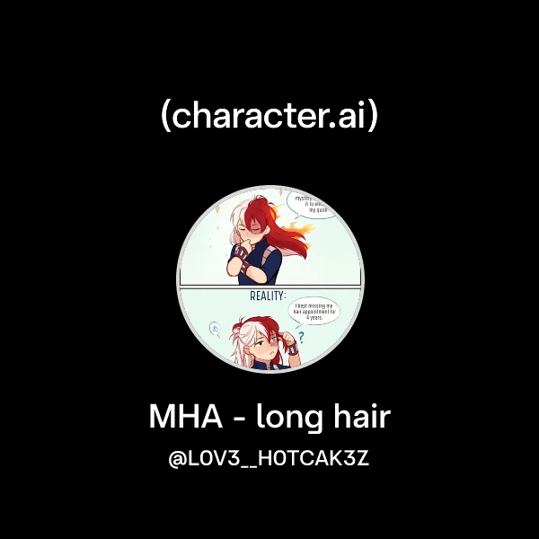Chat with MHA - long hair | character.ai | AI Chat, Reimagined–Your ...