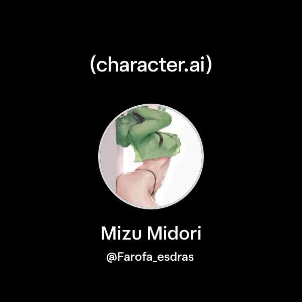 Chat with Mizu Midori | character.ai | Personalized AI for every moment ...