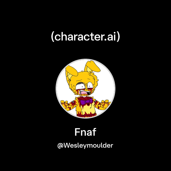 Chat with Fnaf | character.ai | AI Chat, Reimagined–Your Words. Your World.
