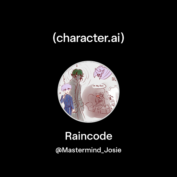 Chat with Raincode | character.ai | AI Chat, Reimagined–Your Words ...