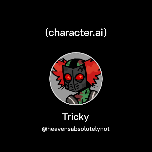 Chat with Tricky | character.ai | AI Chat, Reimagined–Your Words. Your ...