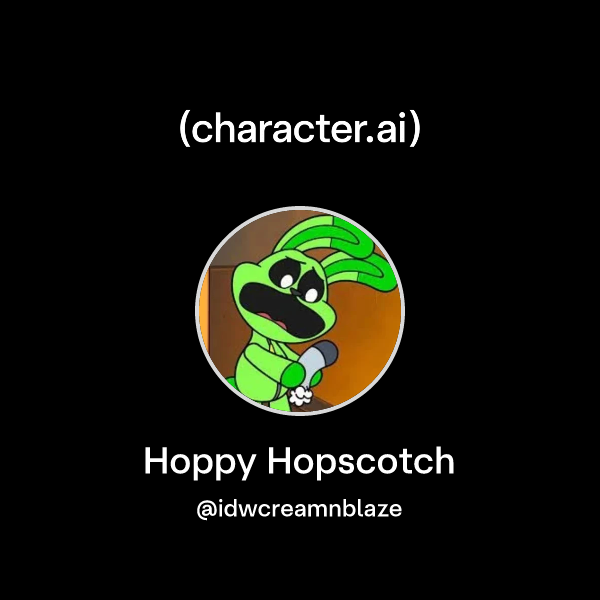 Chat with Hoppy Hopscotch | character.ai | Personalized AI for every ...