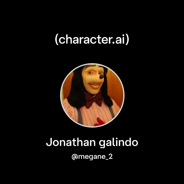 Chat with Jonathan galindo | character.ai | AI Chat, Reimagined–Your ...