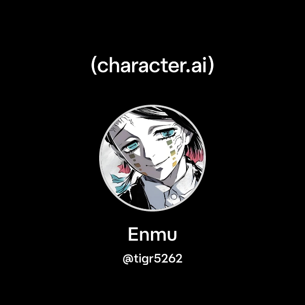 Chat with Enmu | character.ai | Personalized AI for every moment of your day