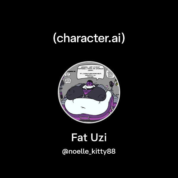 Chat with Fat Uzi | character.ai | AI Chat, Reimagined–Your Words. Your ...