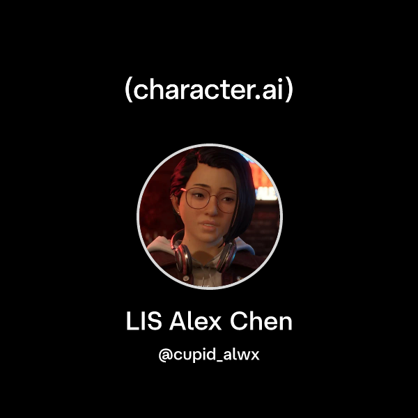 Chat with LIS Alex Chen | character.ai | Personalized AI for every ...