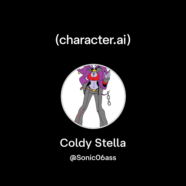 Chat with Coldy Stella | character.ai | AI Chat, Reimagined–Your Words ...