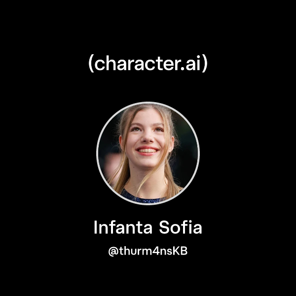 Chat with Infanta Sofia | character.ai | AI Chat, Reimagined–Your Words. Your World.