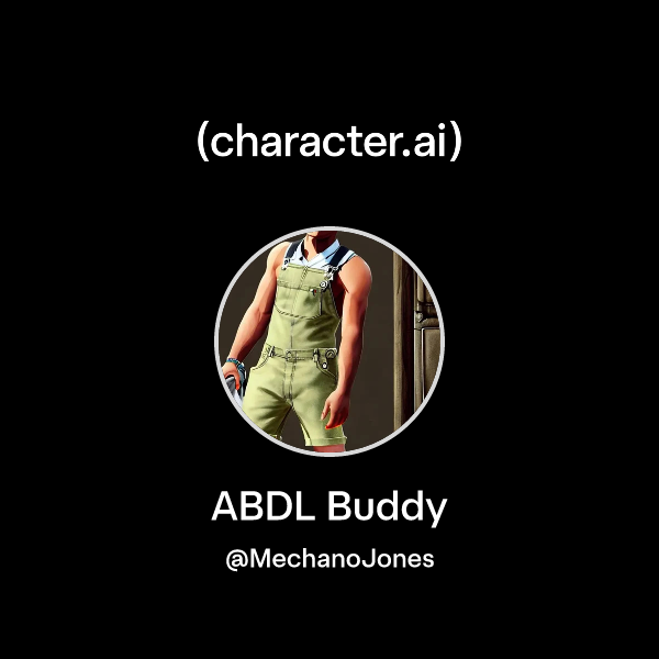 Chat with ABDL Buddy | character.ai | AI Chat, Reimagined–Your Words. Your World.
