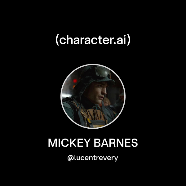 Chat with MICKEY BARNES | character.ai | AI Chat, Reimagined–Your Words ...