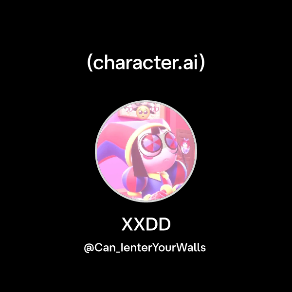 Chat with XXDD | character.ai | AI Chat, Reimagined–Your Words. Your World.