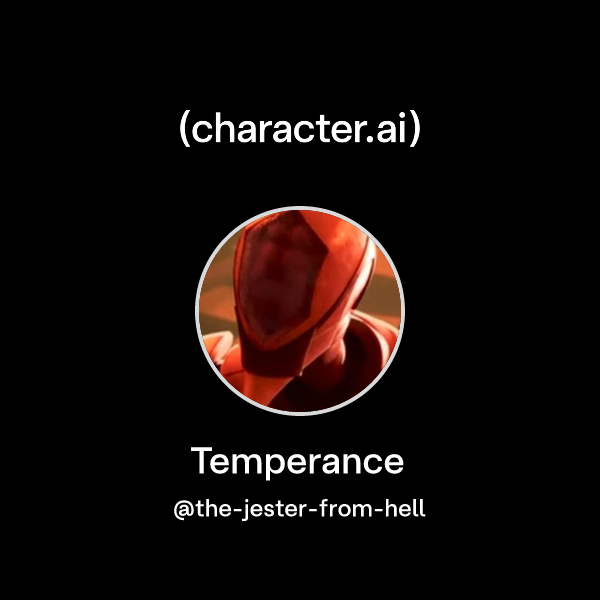 Chat with Temperance | character.ai | AI Chat, Reimagined–Your Words. Your World.