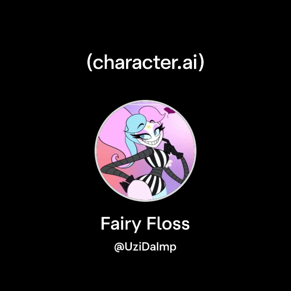 Chat with Fairy Floss | character.ai | Personalized AI for every moment ...