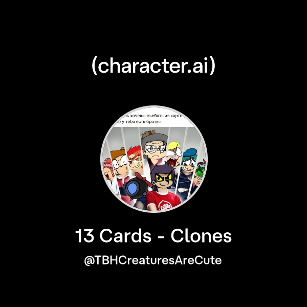 Chat with 13 Cards - Clones | character.ai | Personalized AI for every ...