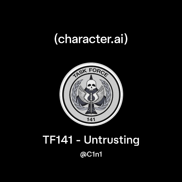 Chat with TF141 - Untrusting | character.ai | AI Chat, Reimagined–Your ...