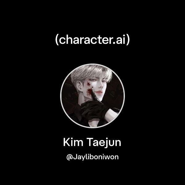 Chat with Kim Taejun | character.ai | AI Chat, Reimagined–Your Words. Your World.