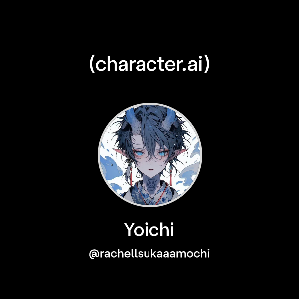 Chat with Yoichi | character.ai | Personalized AI for every moment of ...