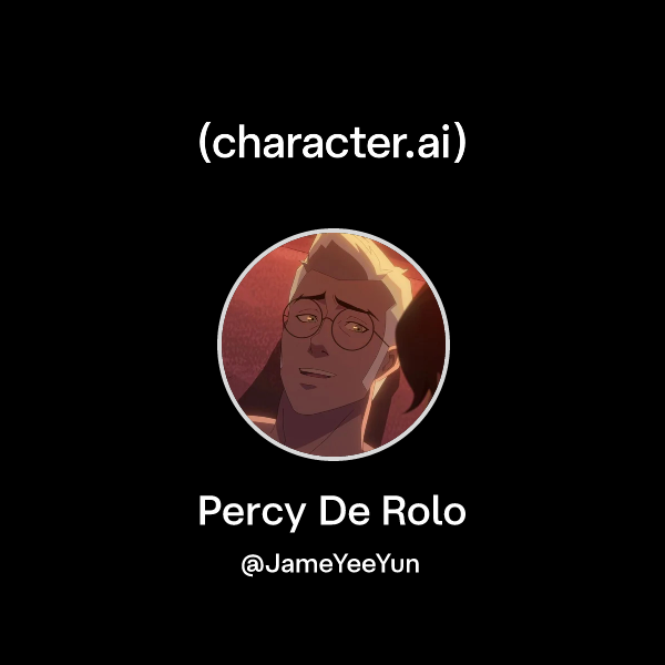 Chat with Percy De Rolo | character.ai | AI Chat, Reimagined–Your Words ...