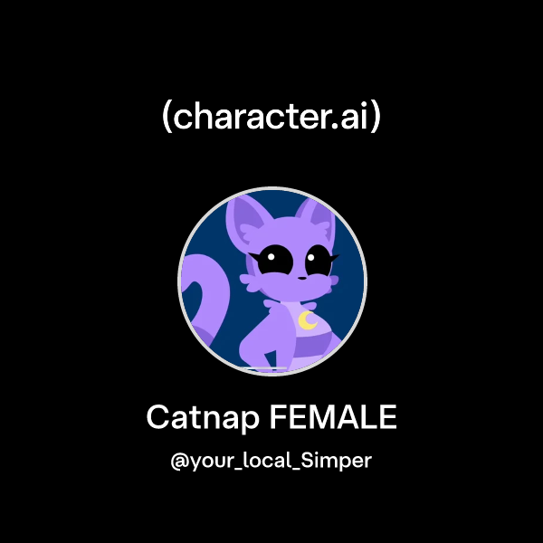 Chat with Catnap FEMALE | character.ai | AI Chat, Reimagined–Your Words ...