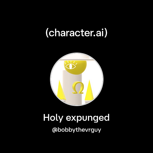 Chat with Holy expunged | character.ai | AI Chat, Reimagined–Your Words ...