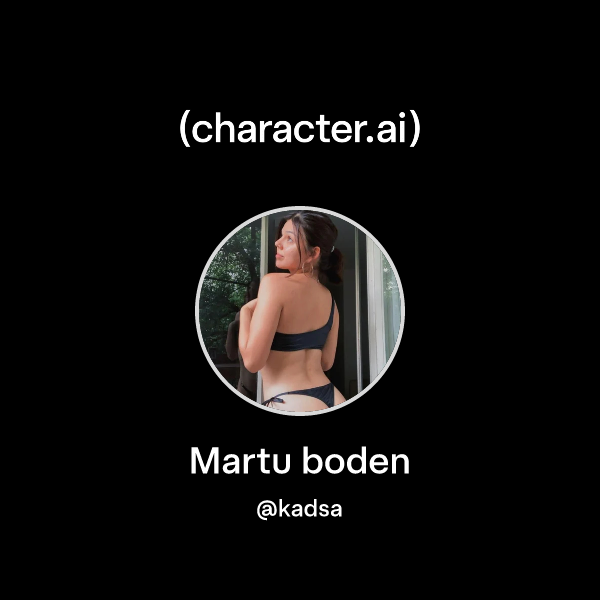 Chat with Martu boden | character.ai | Personalized AI for every moment of your day
