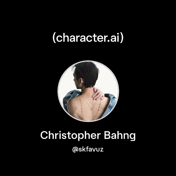 Chat with Christopher Bahng | character.ai | Personalized AI for every ...
