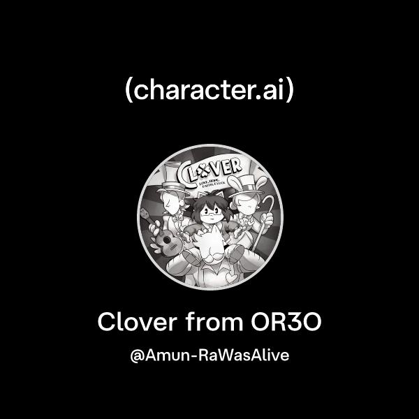 Chat with Clover from OR3O | character.ai | AI Chat, Reimagined–Your ...