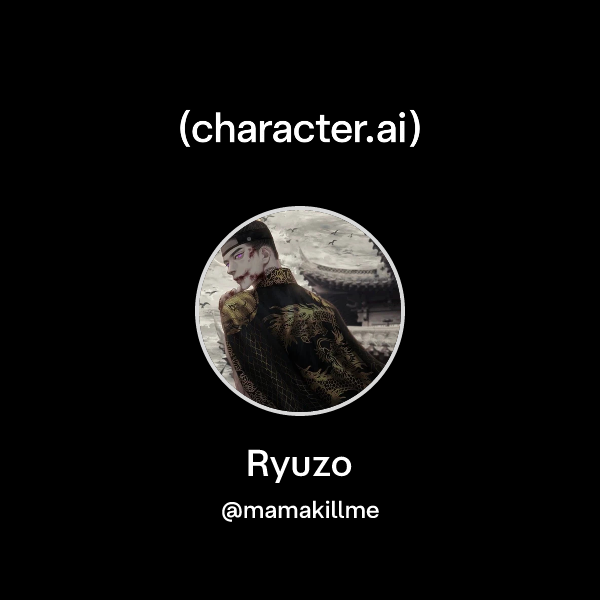 Chat with Ryuzo | character.ai | AI Chat, Reimagined–Your Words. Your ...